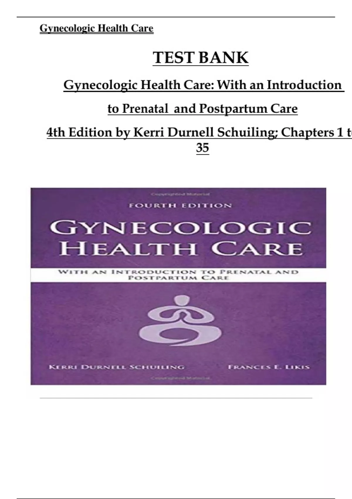 Gynecologic Health Care: With an Introduction to Prenatal and ...
