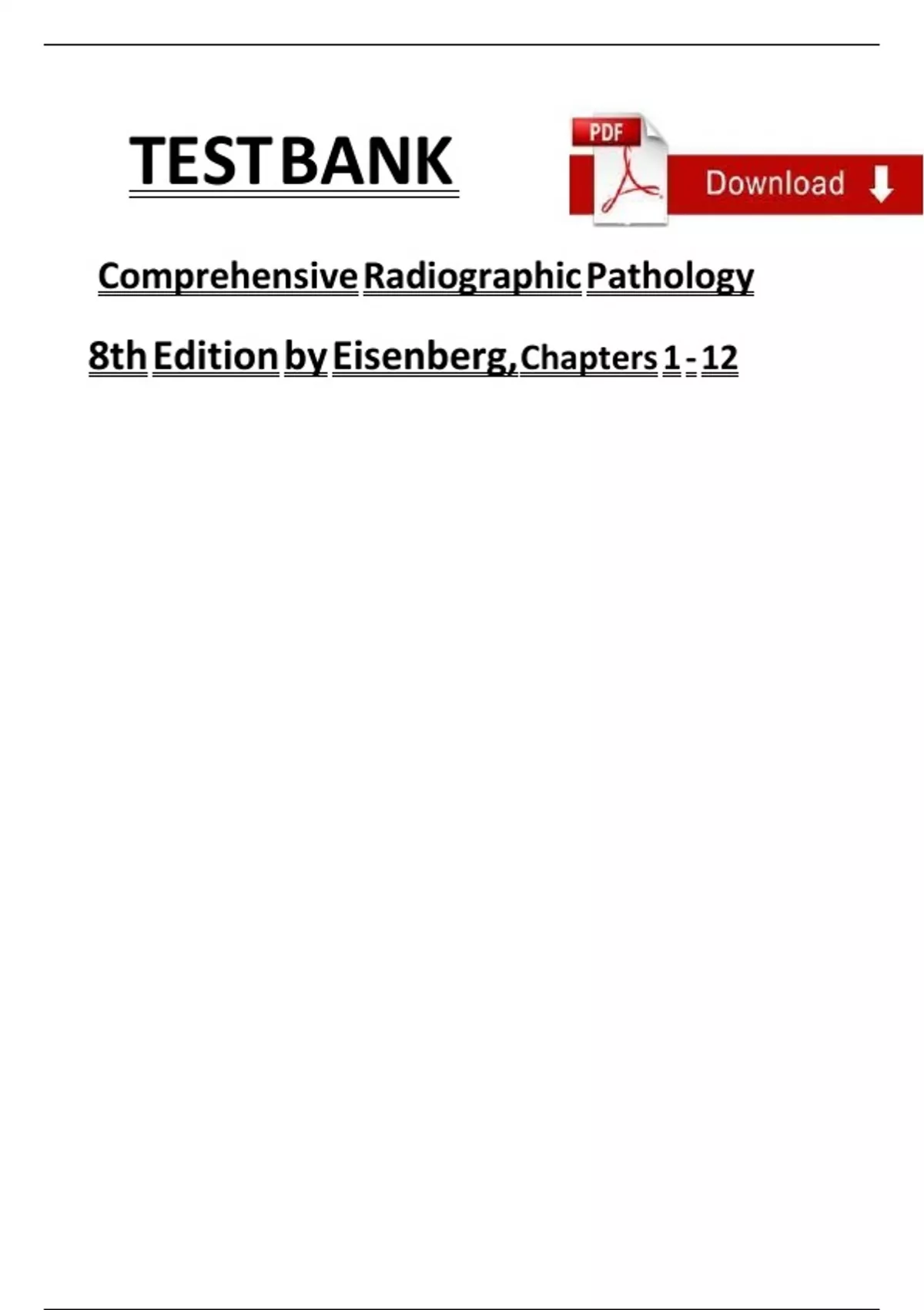 Test Bank for Comprehensive Radiographic Pathology 7th Edition by ...