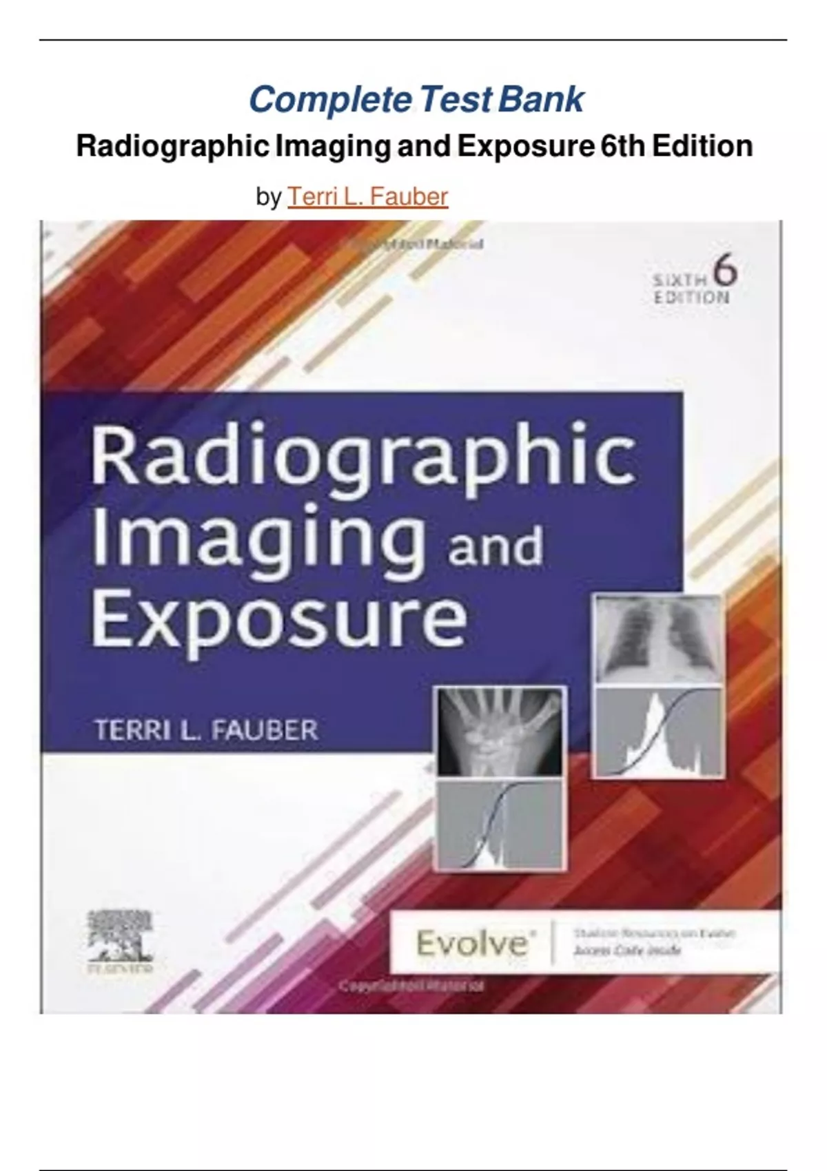 Test Bank - for Fauber's Radiographic Imaging and Exposure 7th Edition ...