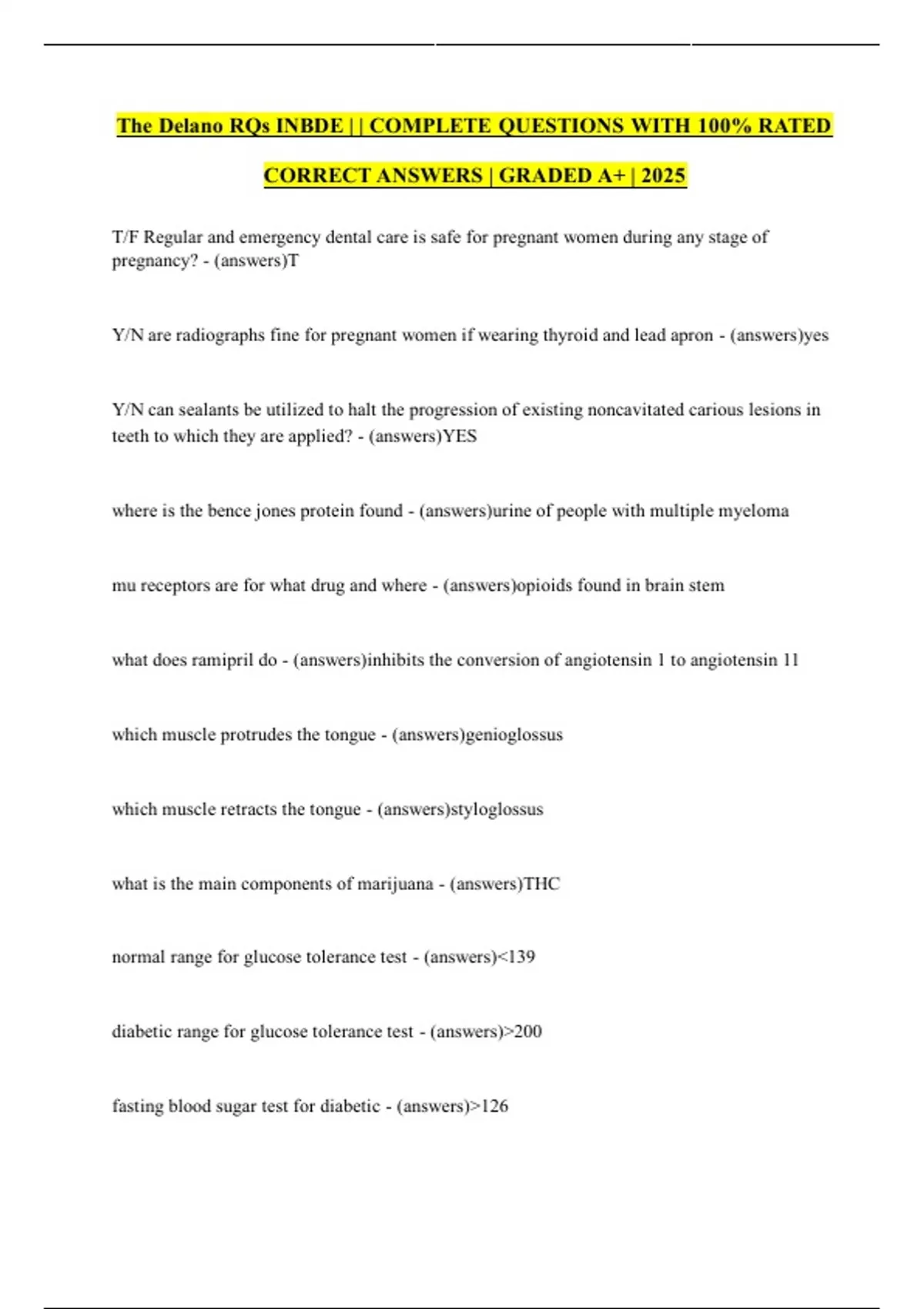 The Delano RQs INBDE | | COMPLETE QUESTIONS WITH 100% RATED CORRECT ...