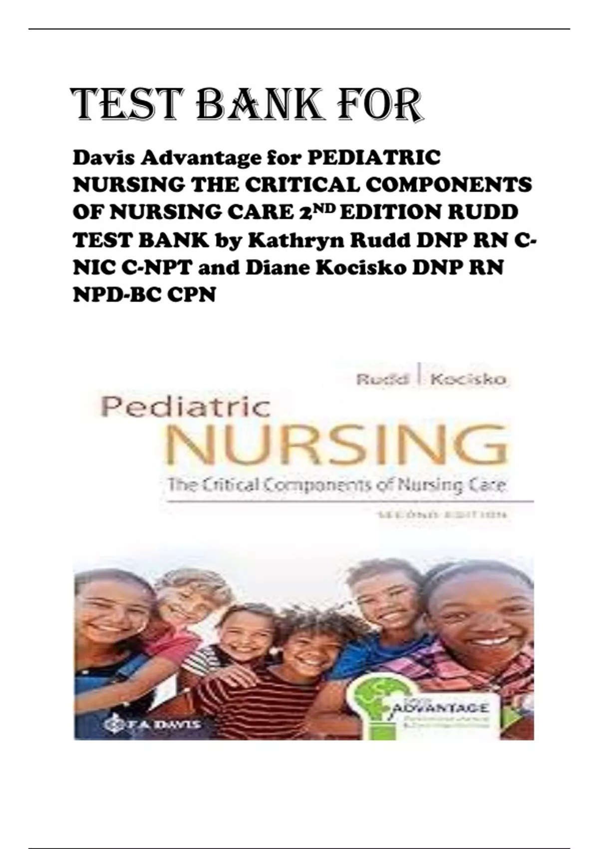 TEST BANK FOR Davis Advantage for PEDIATRIC NURSING THE CRITICAL ...