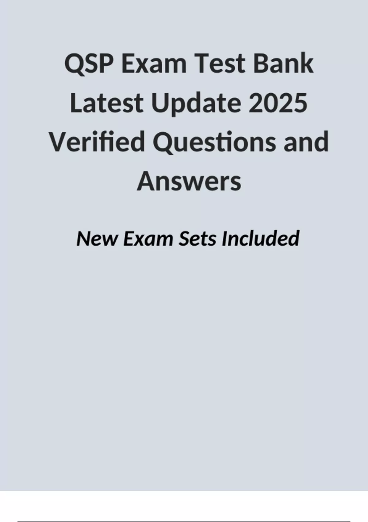 QSP Exam Test Bank Latest Update 2025 Verified Questions and Answers ...