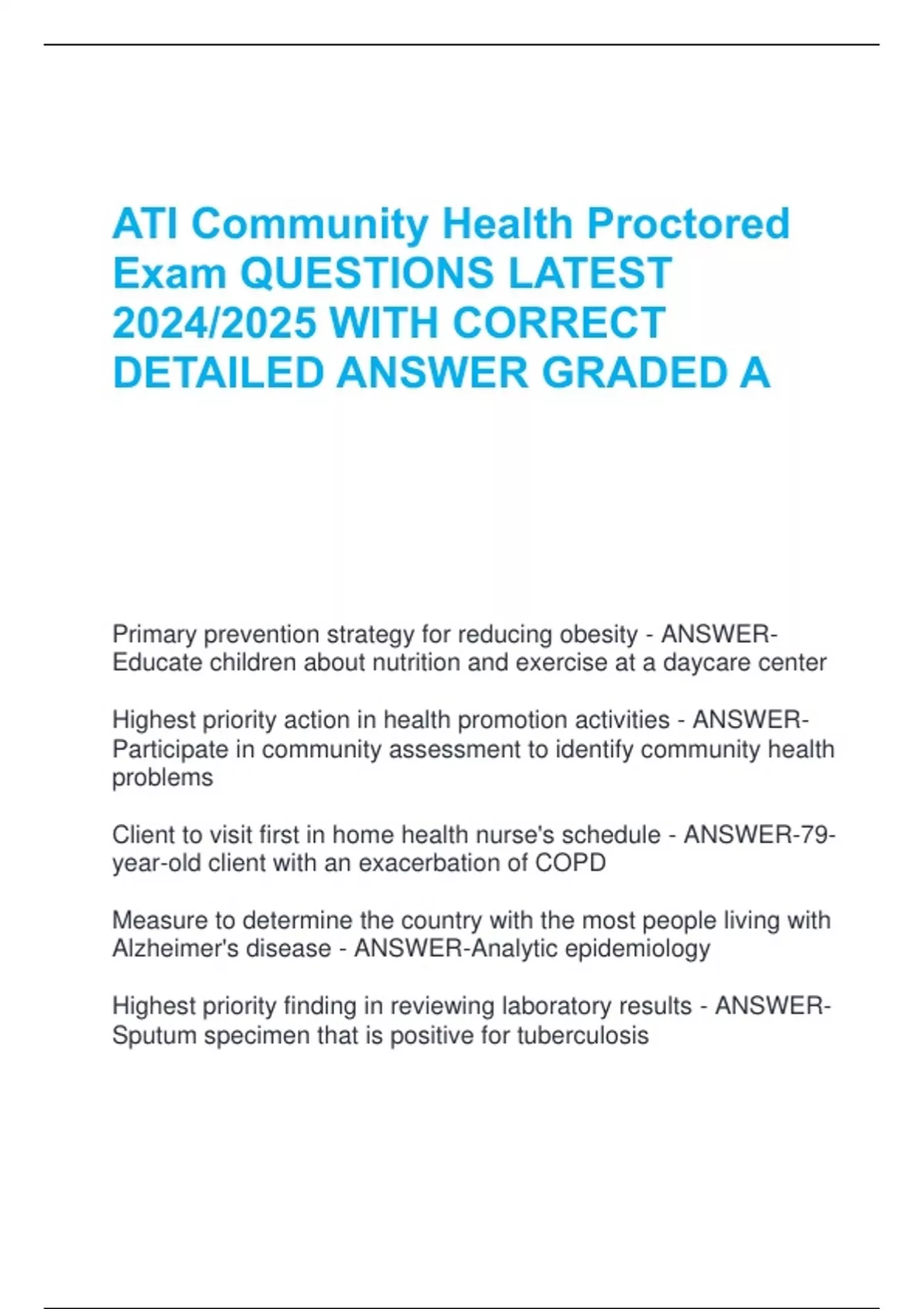 ATI Community Health Proctored Exam QUESTIONS LATEST 2024/2025 WITH ...