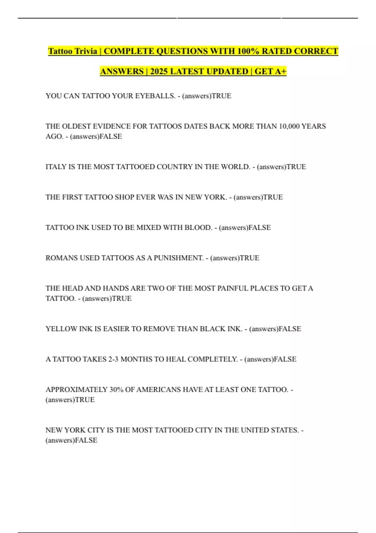 Tattoo Trivia | COMPLETE QUESTIONS WITH 100% RATED CORRECT ANSWERS ...