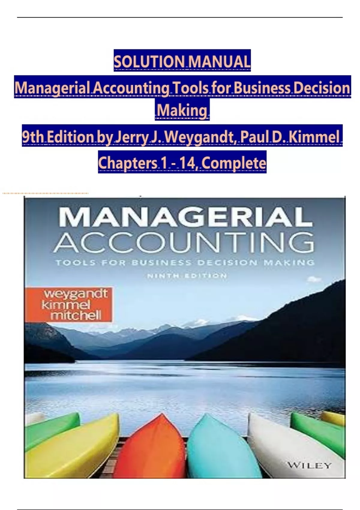 Solution Manual For Managerial Accounting Tools for Business Decision Making 9th Edition by ...