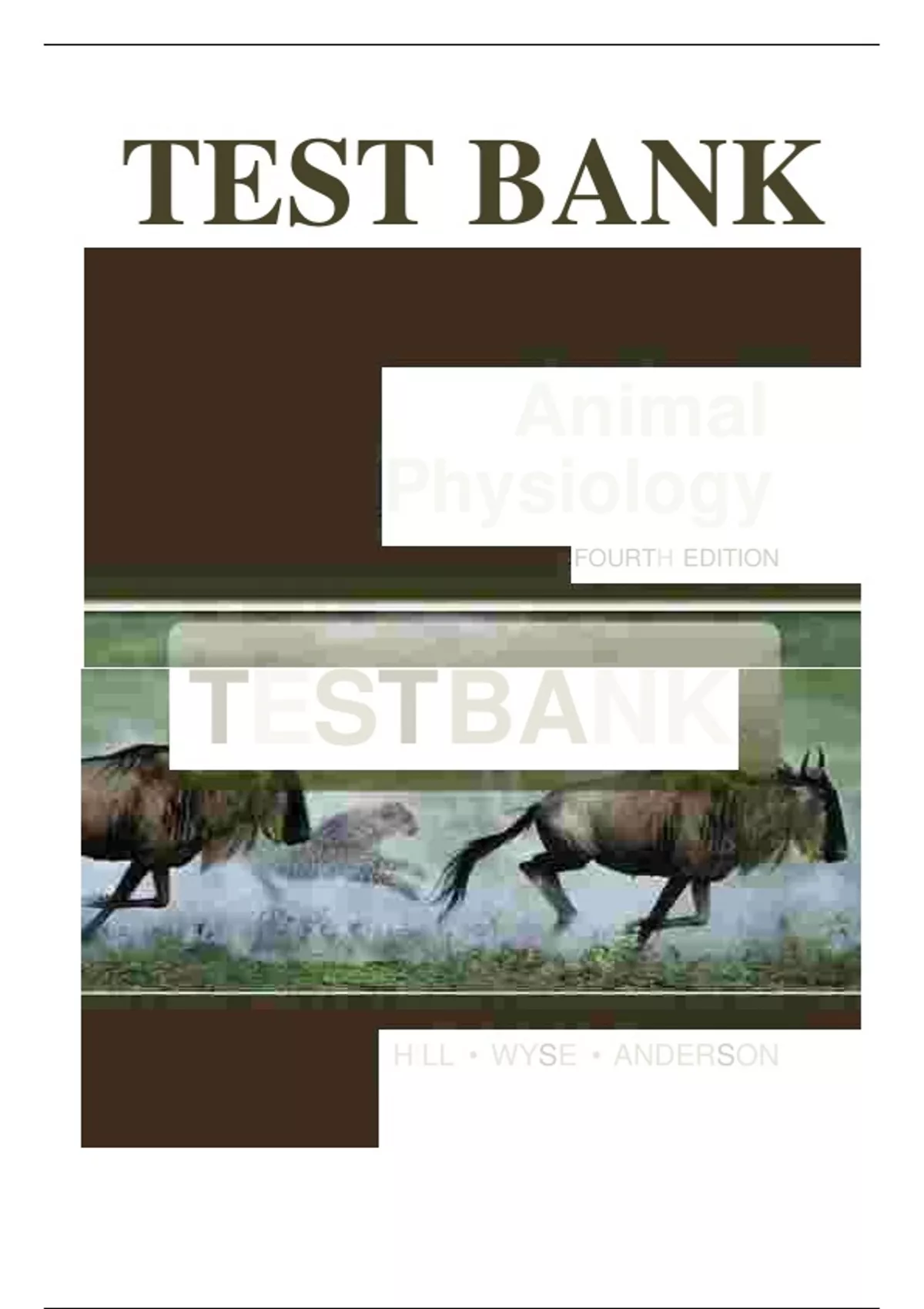 TEST BANK for Animal Physiology FOURTH EDITION by HILL • WYSE ...