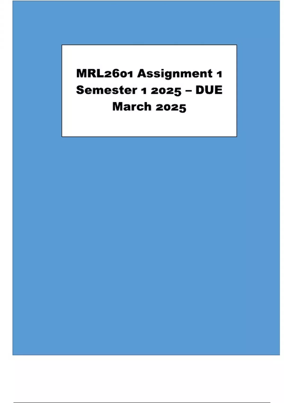 MRL2601 Assignment 1 (COMPLETE ANSWERS) Semester 1 2025 - DUE March ...