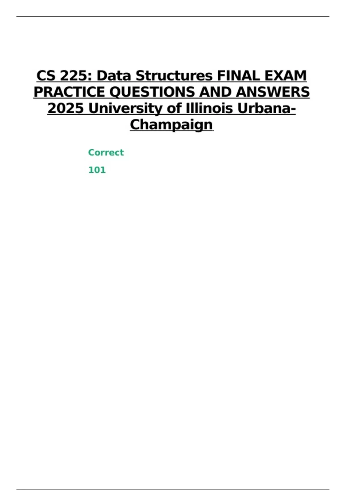 CS 225: Data Structures FINAL EXAM PRACTICE QUESTIONS AND ANSWERS 2025 University of Illinois ...