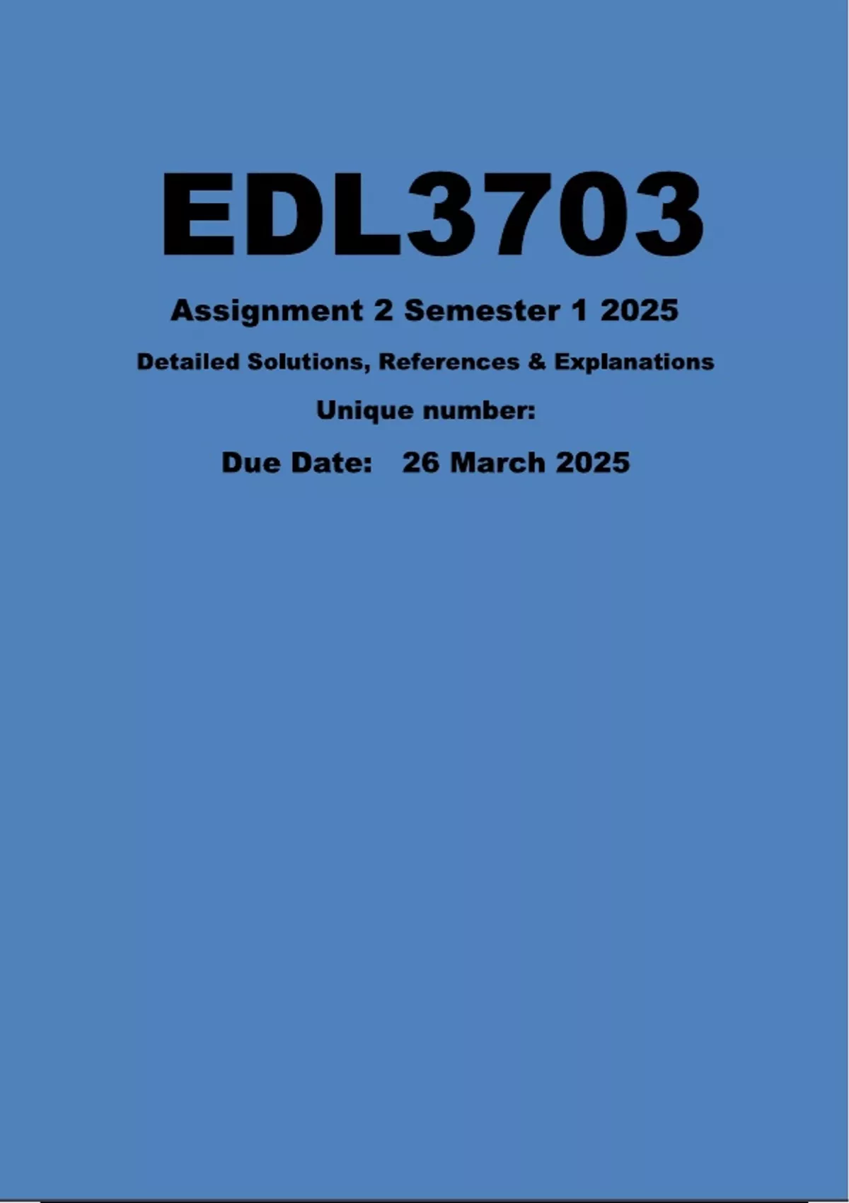 EDL3703 Assignment 2 (COMPLETE ANSWERS) Semester 1 2025 - DUE 26 March ...
