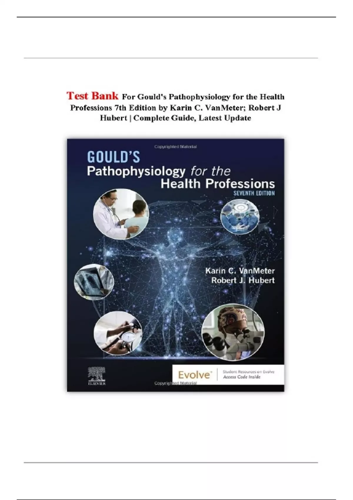Test Bank For Gould's Pathophysiology for the Health Professions 7th ...