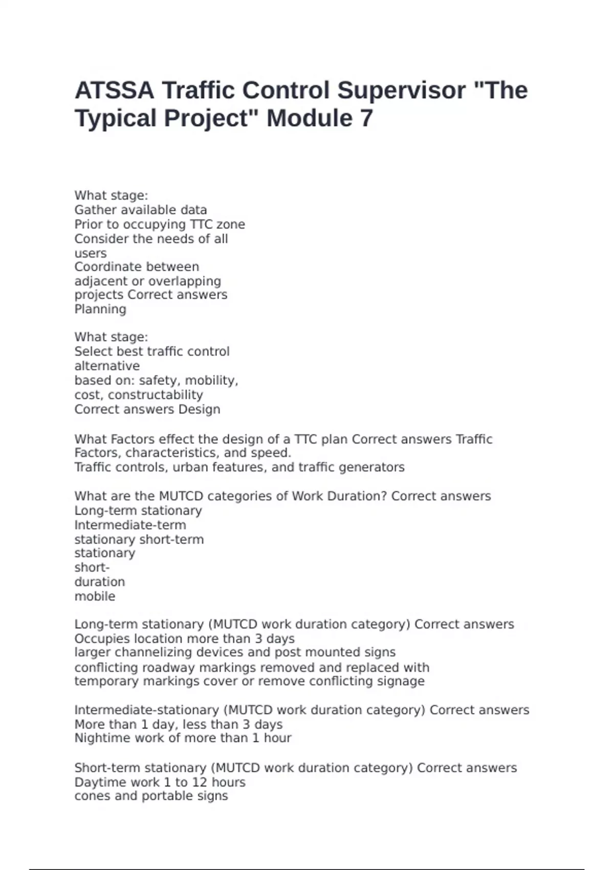 ATSSA Traffic Control Supervisor "The Typical Project" Module 7 exam ...