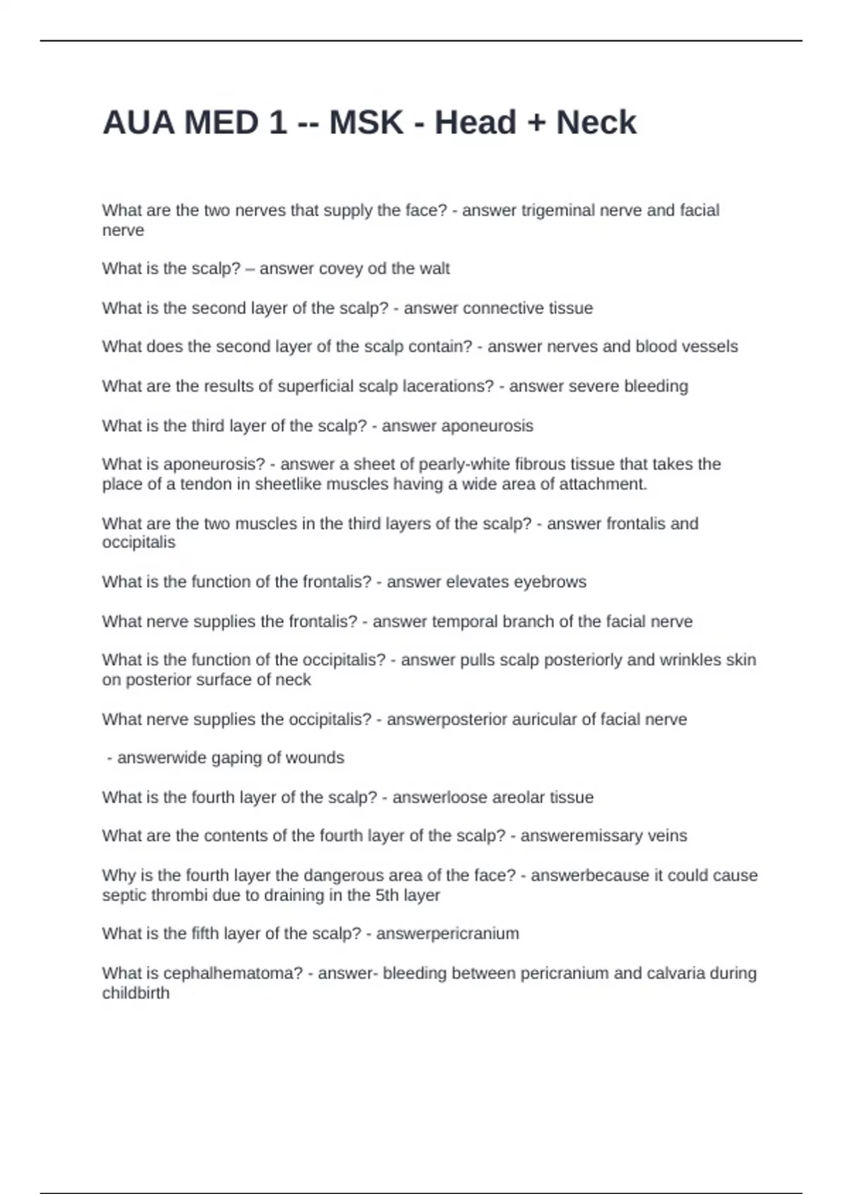 AUA MED 1 -- MSK - Head + Neck Questions and Answers - AUA Med - Stuvia US