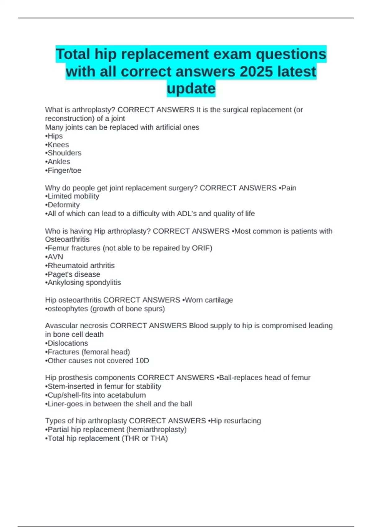 Total hip replacement exam questions with all correct answers 2025 ...