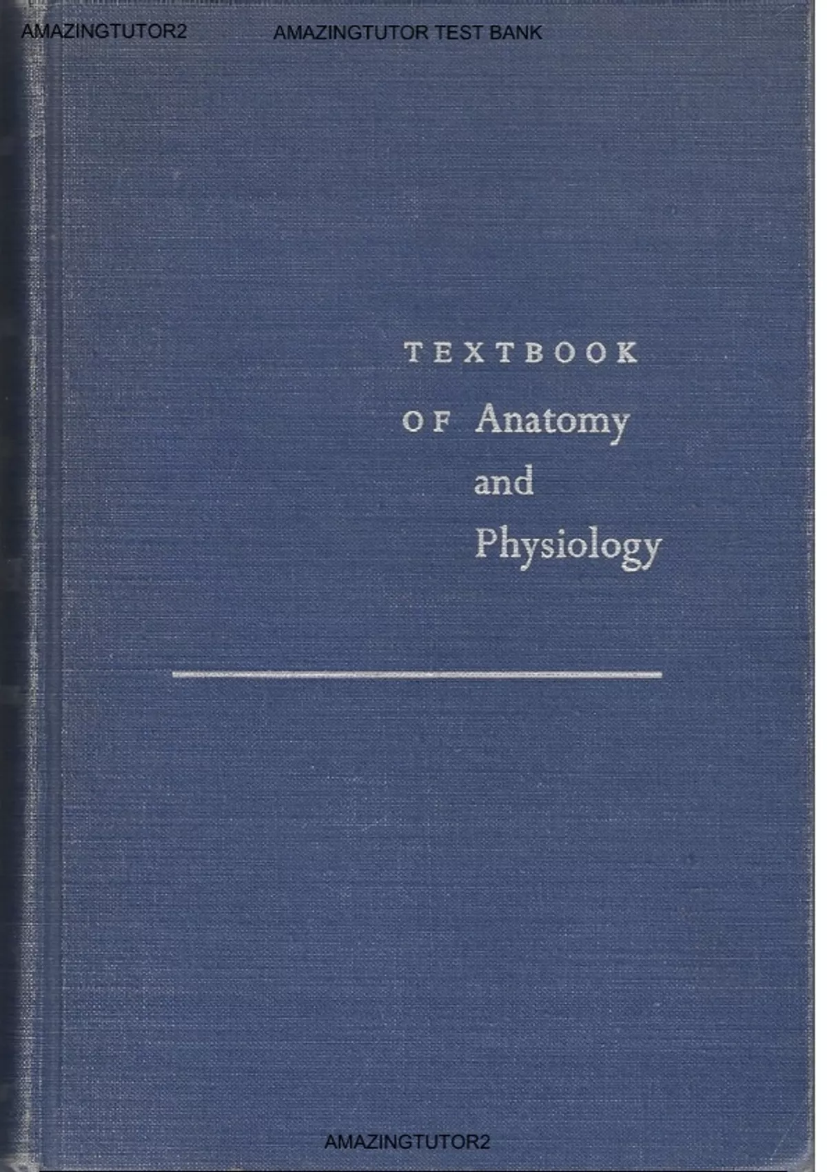 Test Bank for Seeley's Anatomy and Physiology 13th Edition by Cinnamon ...