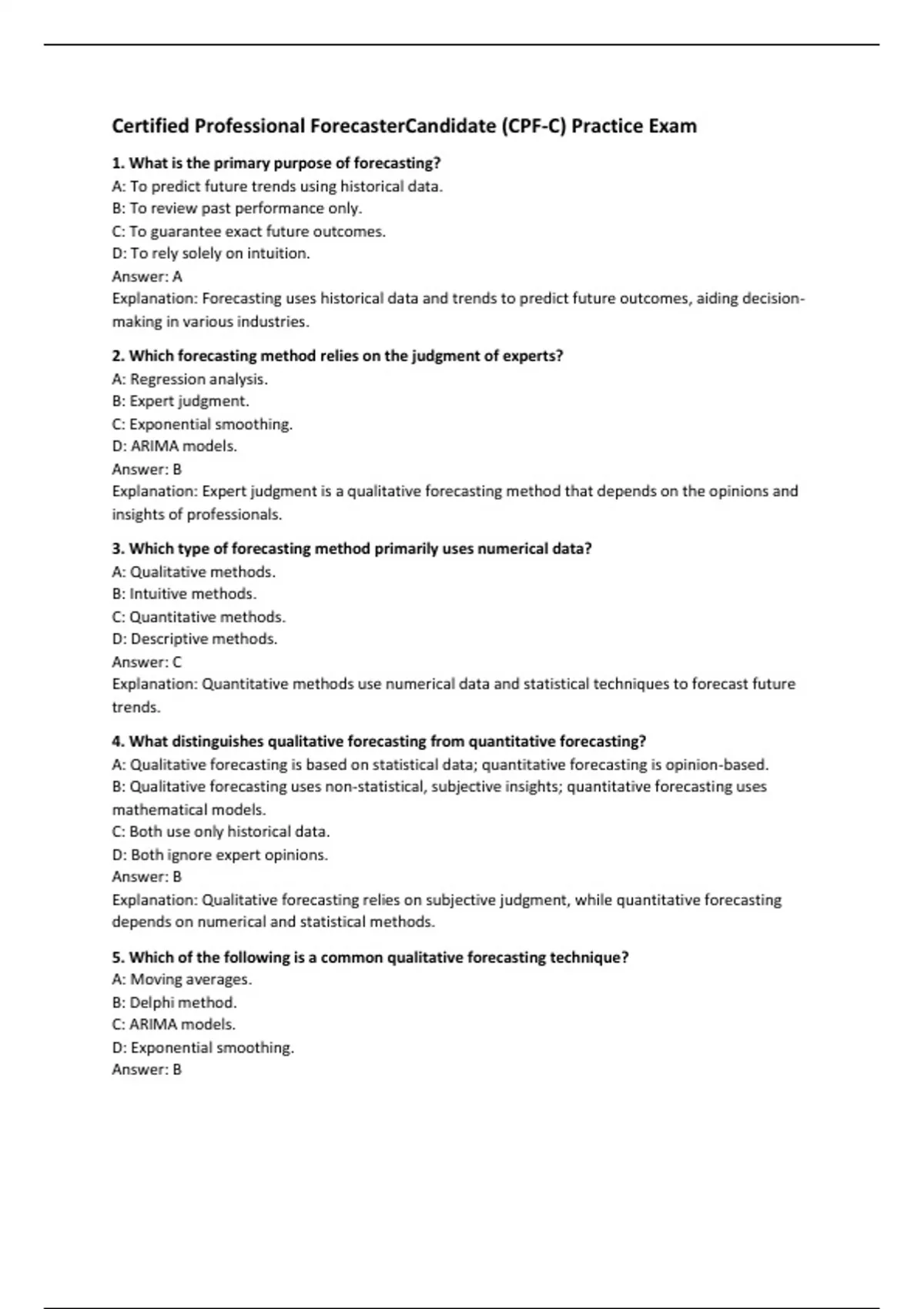 Certified Professional ForecasterCandidate (CPF-C) Practice Exam ...