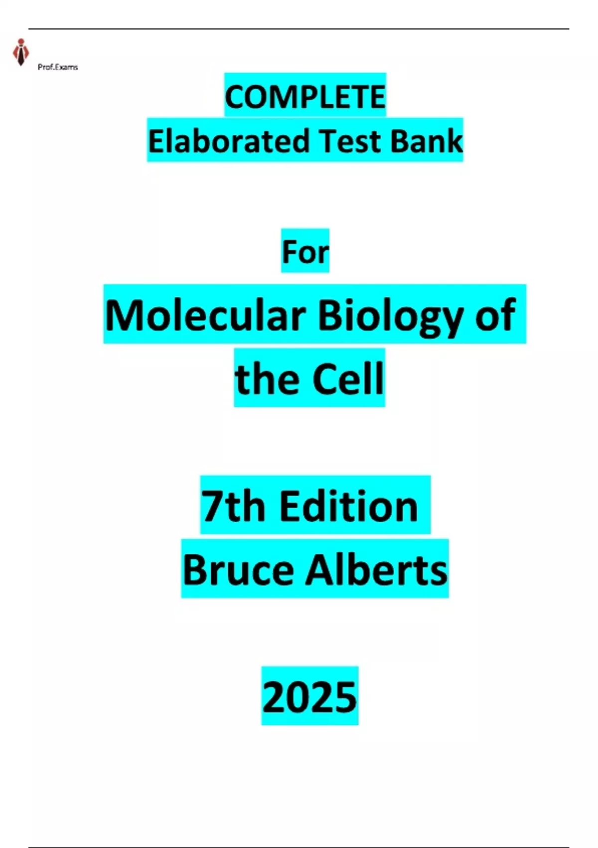 Test bank - Molecular Biology of the Cell 7th Edition by Bruce Alberts ...