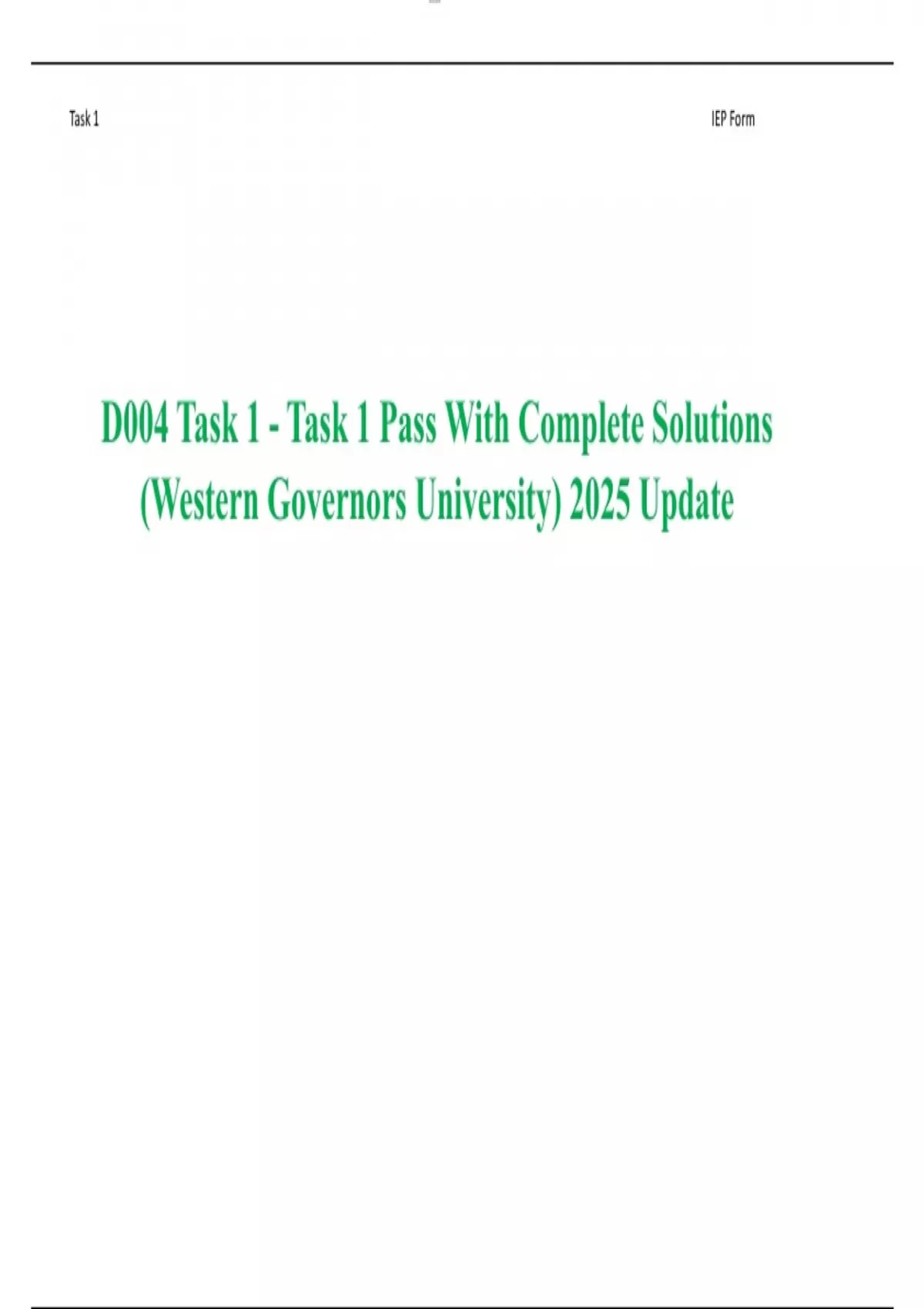 D004 Task 1 - Task 1 Pass With Complete Solutions (Western Governors University) 2025 Update ...