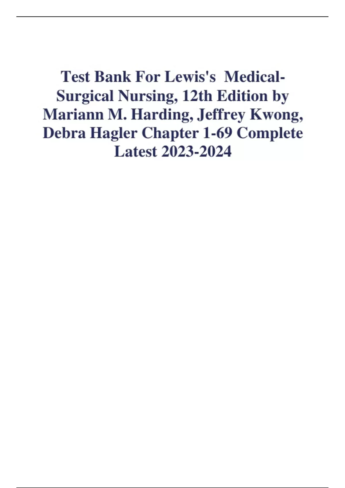 Test Bank Lewis Medical-Surgical Nursing: Assessment and Management of ...
