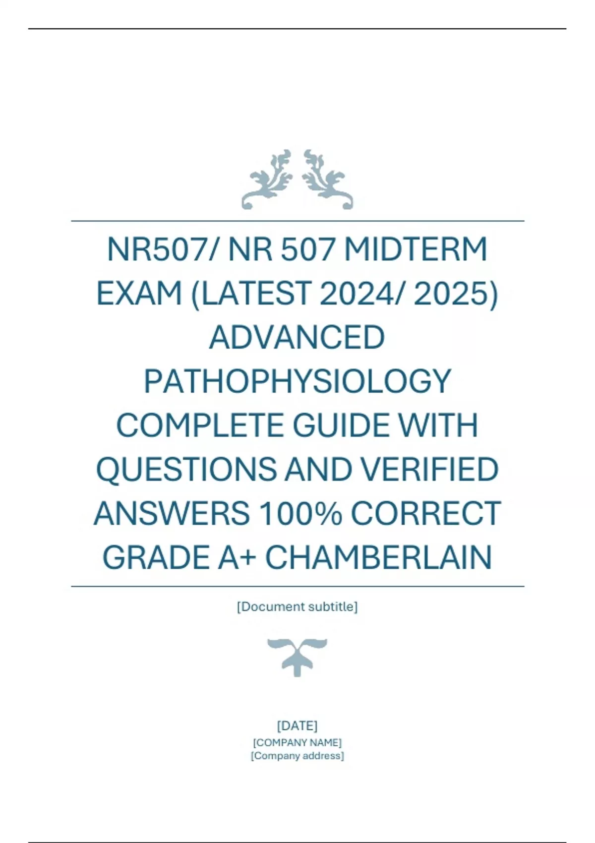 NR507/ NR 507 MIDTERM EXAM (LATEST 2024/ 2025) ADVANCED PATHOPHYSIOLOGY ...