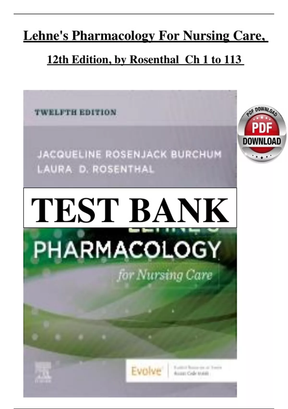 TEST BANK - LEHNE'S PHARMACOLOGY FOR NURSING CARE, 12TH EDITION ...