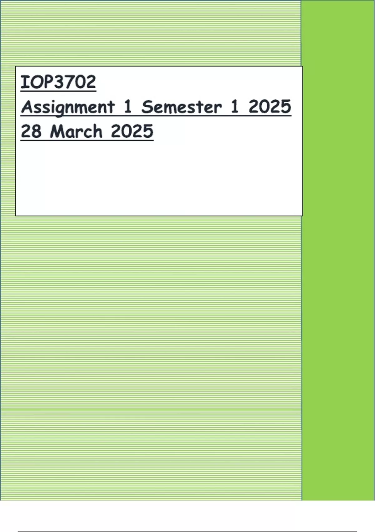 IOP3702 Assignment 1 Semester 1 2025, 28 March 2025 ANSWERS ...