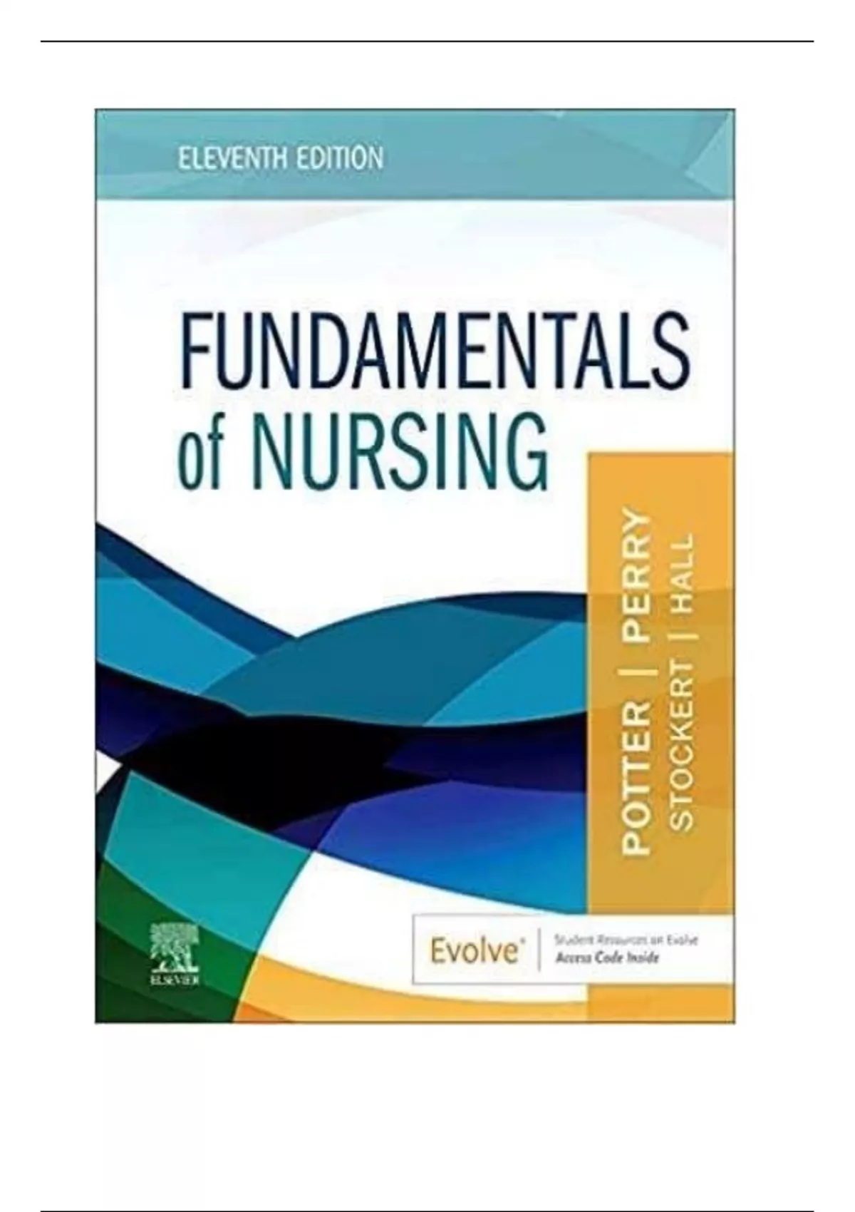 Test Bank For Fundamentals of Nursing 11th Edition Potter Perry Chapter ...
