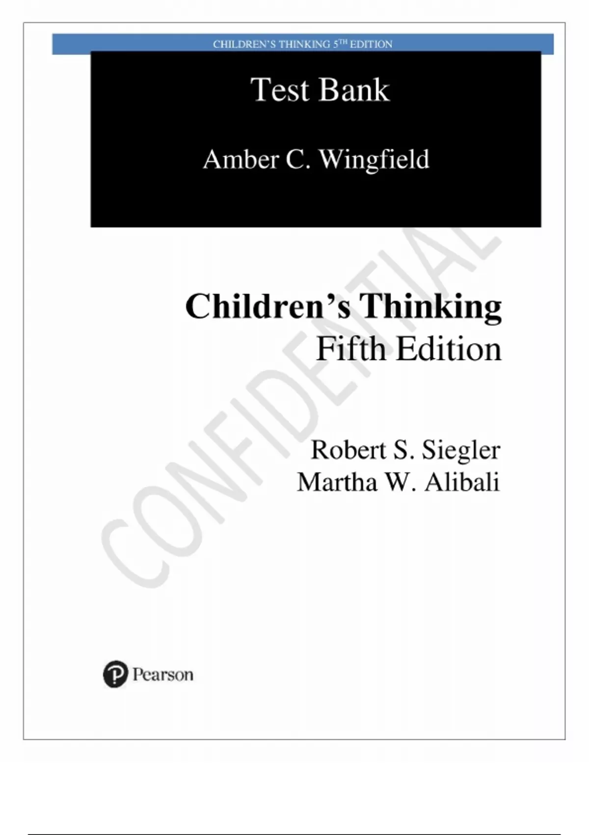 Test bank for Children’s Thinking, 5th Edition, Robert Siegler, Martha ...