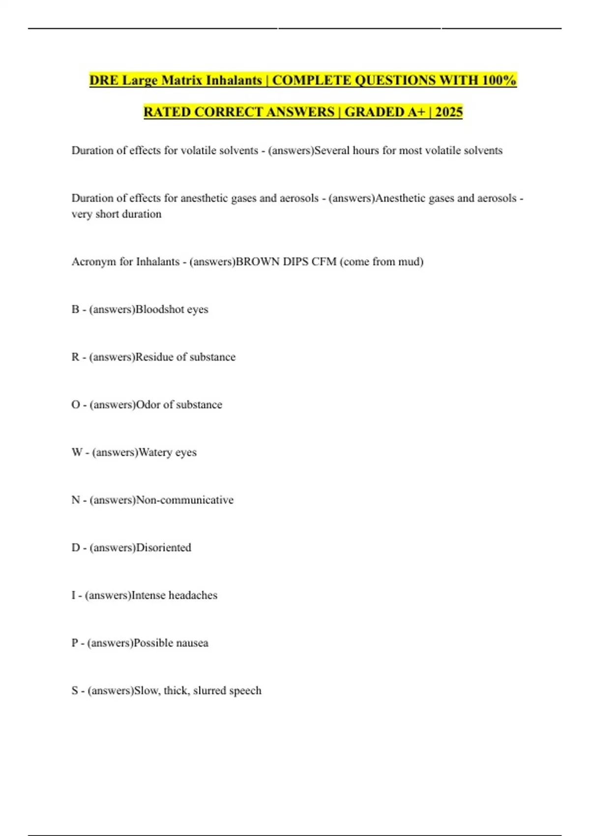 DRE Large Matrix Inhalants | COMPLETE QUESTIONS WITH 100% RATED CORRECT ...