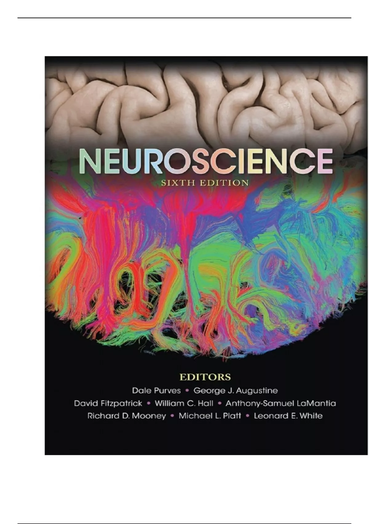 TEST BANK FOR Neuroscience 6th Edition by Dale Purves, George J ...