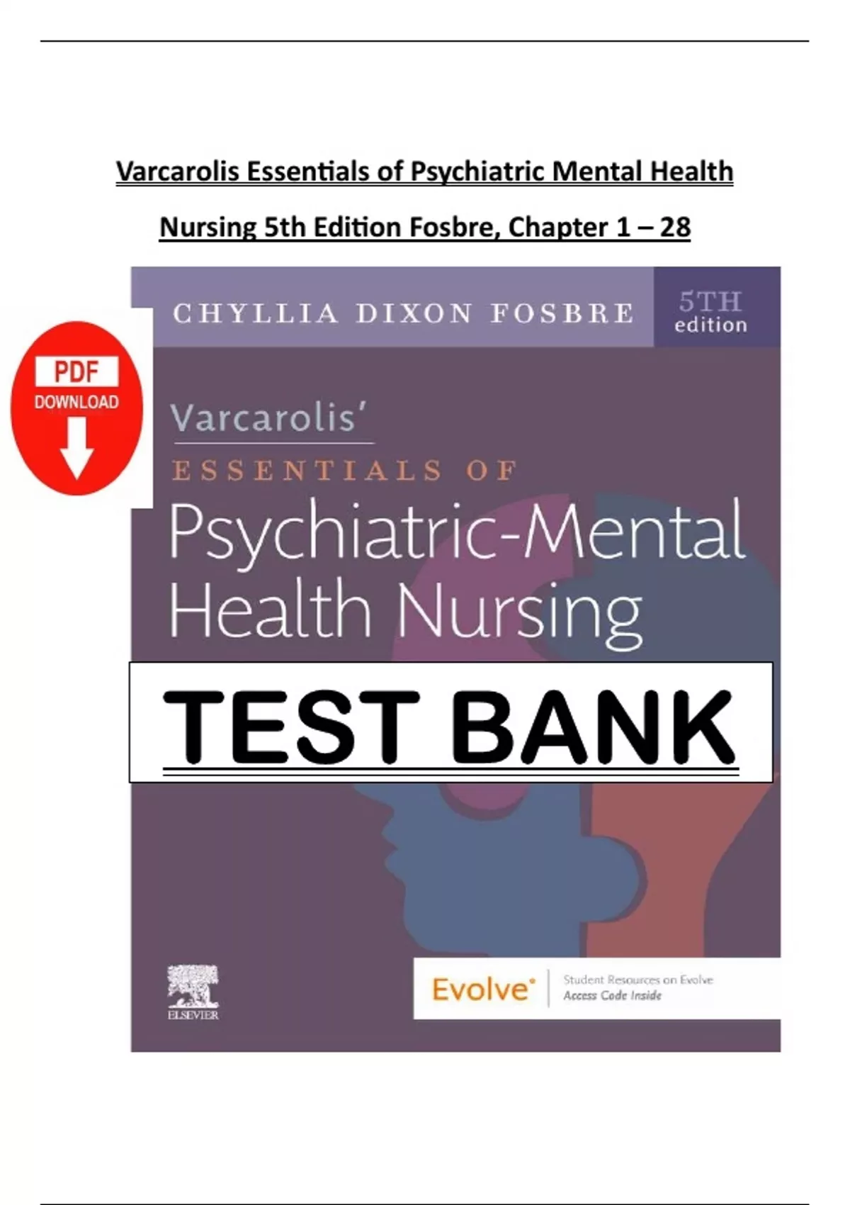 Comprehensive Test Bank for Varcarolis Essentials of Psychiatric Mental ...