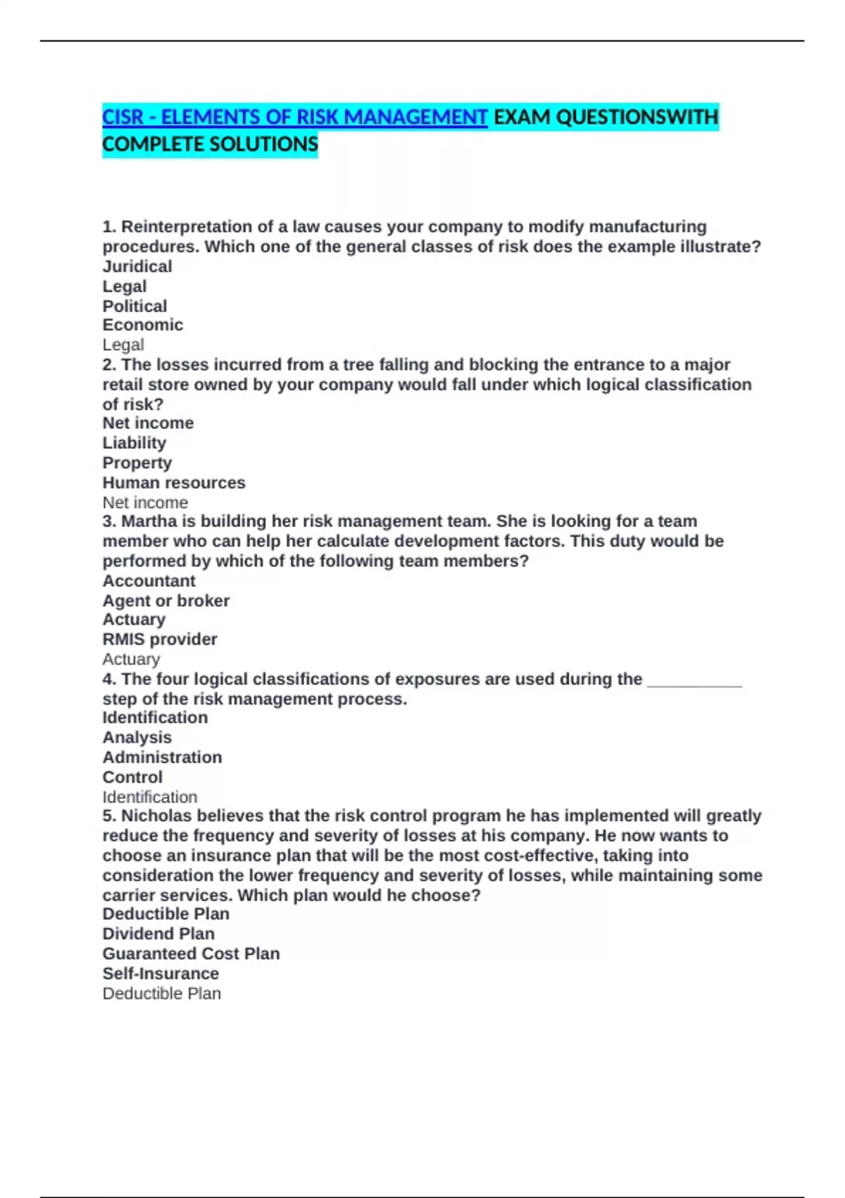 CISR - ELEMENTS OF RISK MANAGEMENT EXAM QUESTIONSWITH COMPLETE ...