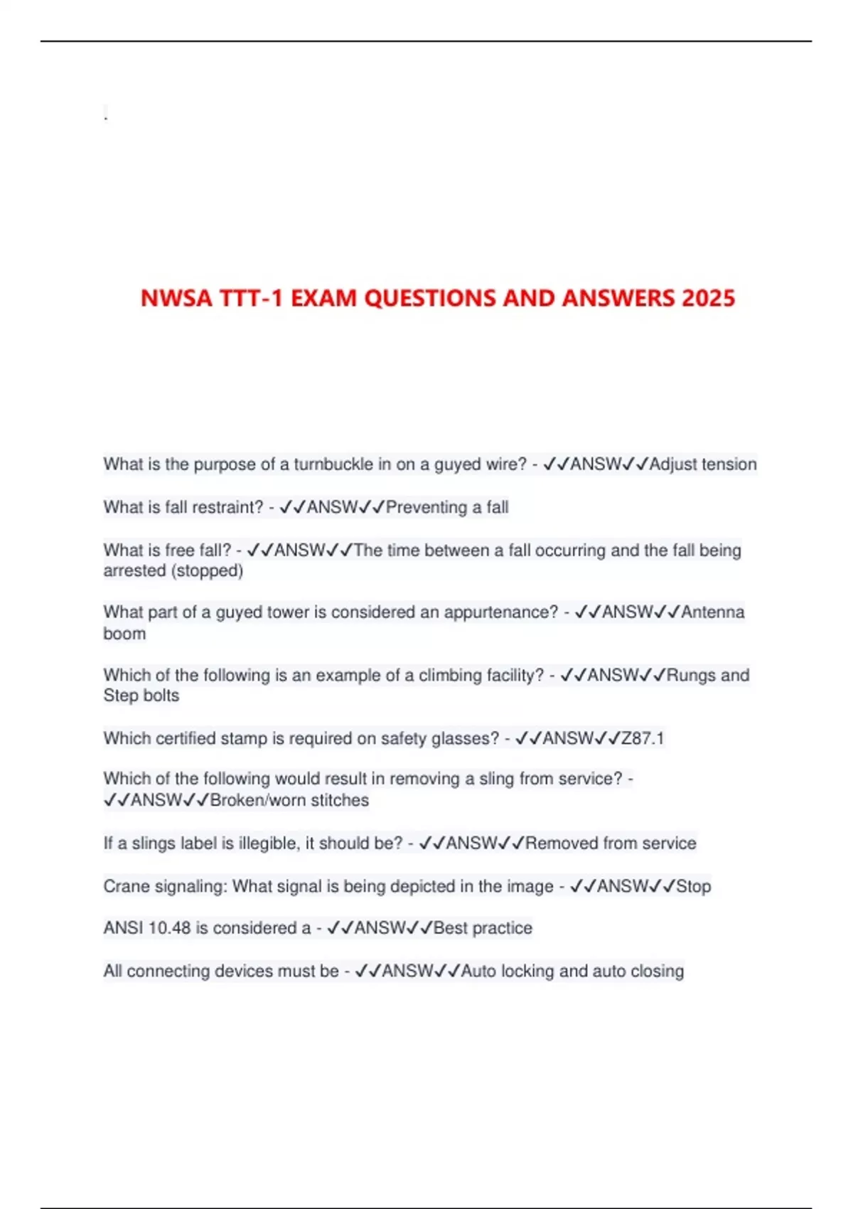 NWSA TTT-1 EXAM QUESTIONS AND ANSWERS 2025 What is the purpose of a ...