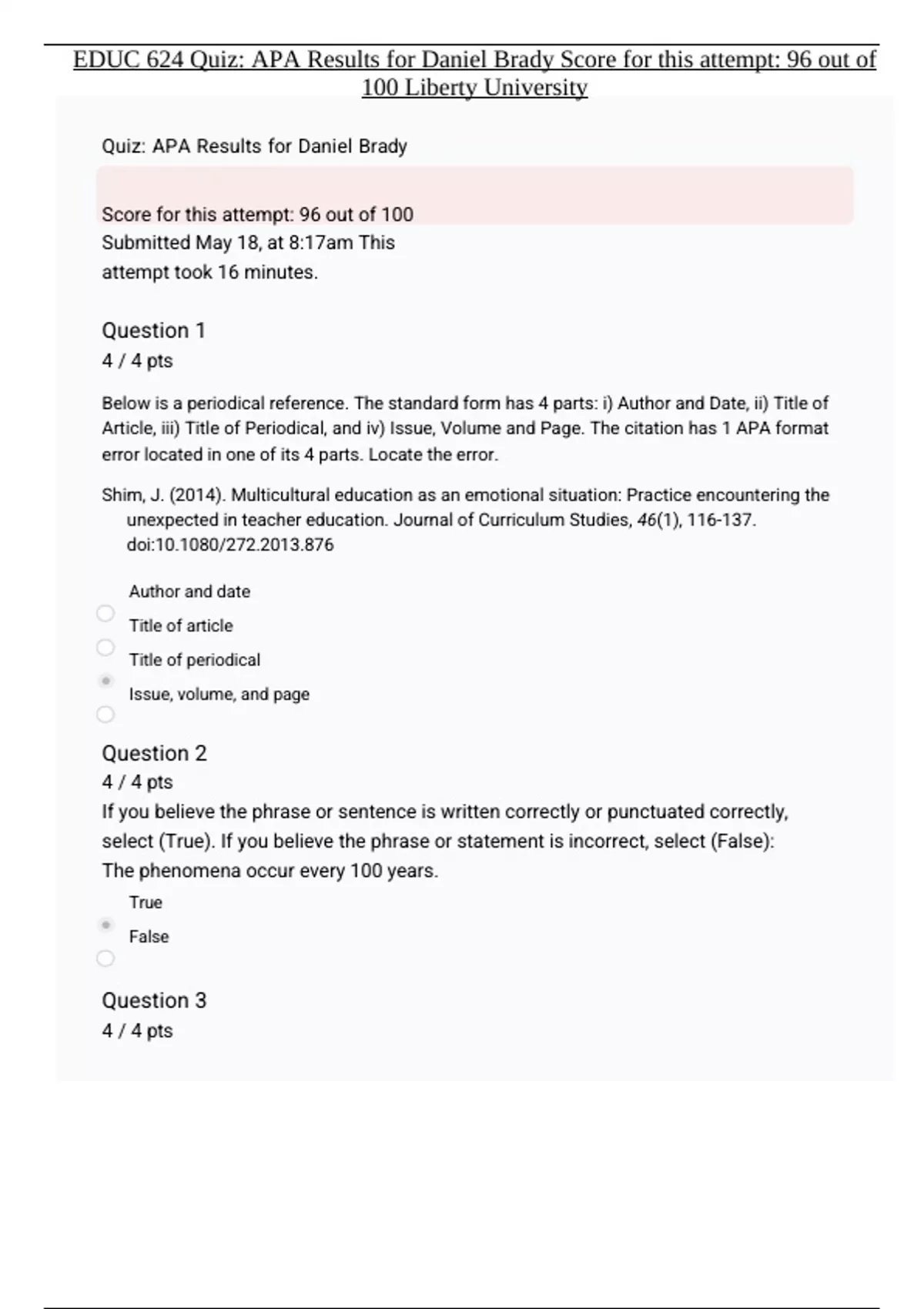 EDUC 624 Quiz: APA Results for Daniel Brady Score for this attempt: 96 ...