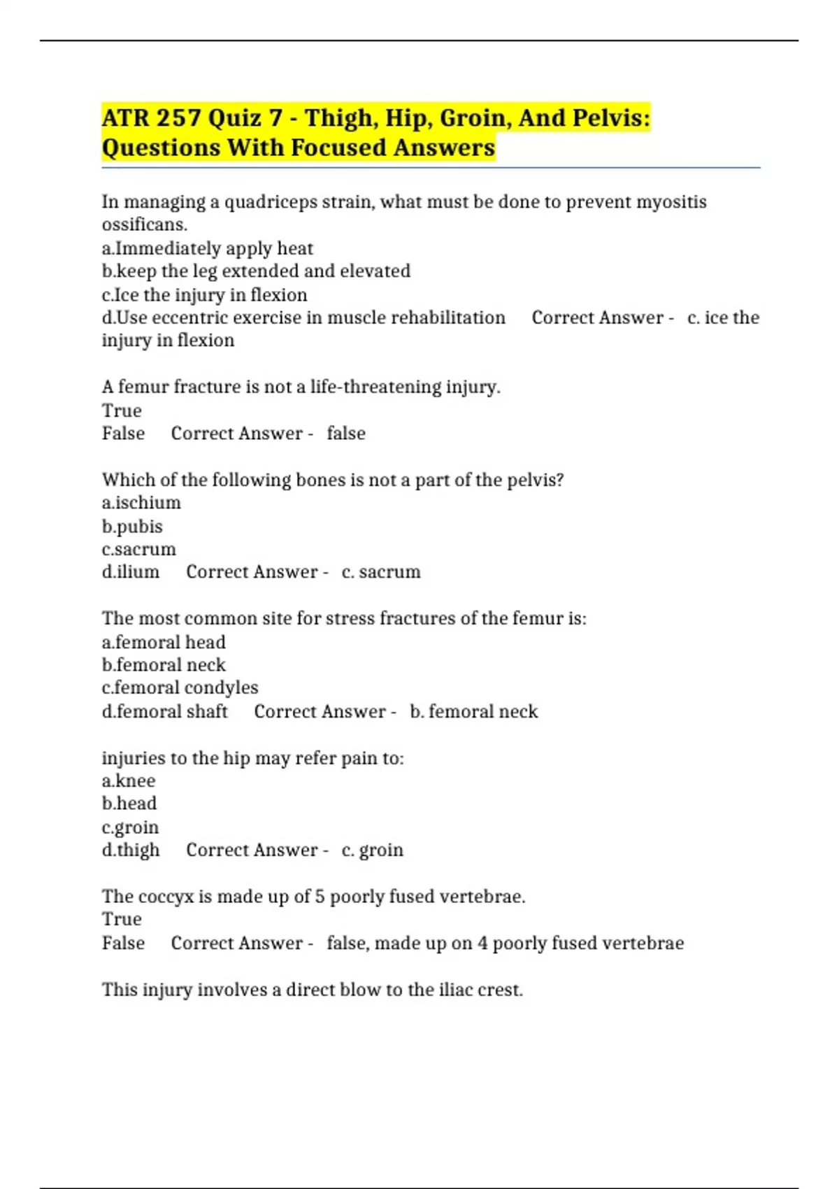 ATR 257 Quiz 7 - Thigh, Hip, Groin, And Pelvis: Questions With Focused ...