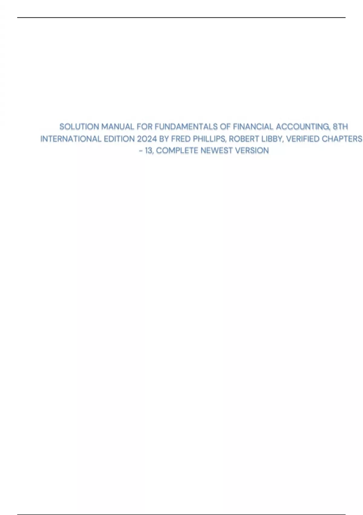 SOLUTION MANUAL FOR FUNDAMENTALS OF FINANCIAL ACCOUNTING, 8TH ...