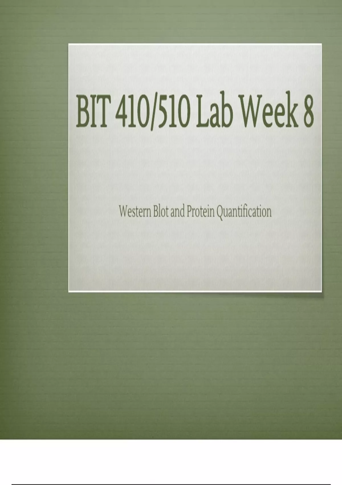 Lab 8 – Western Blot and Protein Quantification - BIT 410 - Stuvia US