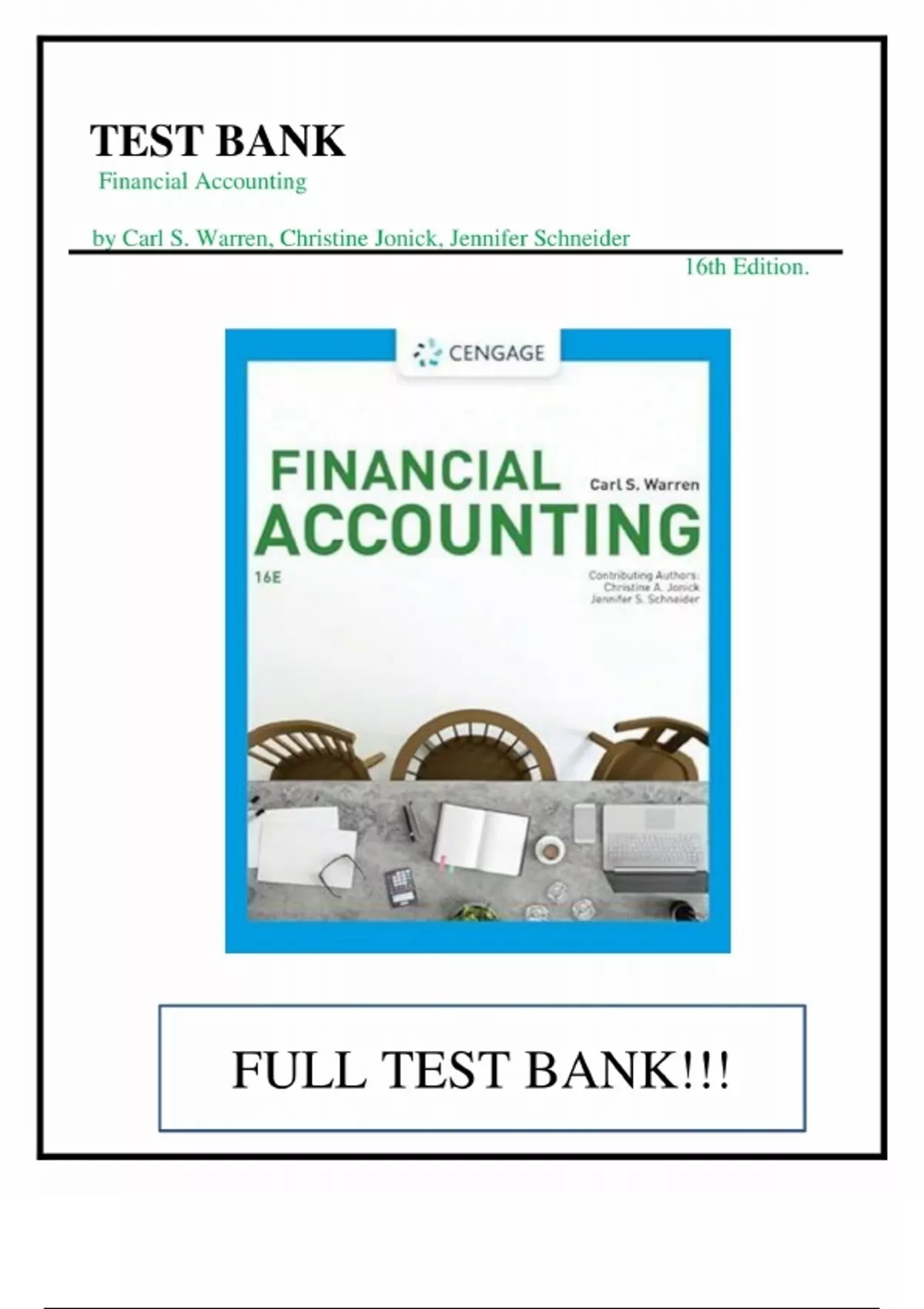 Test Bank For Financial Accounting 16th Edition by Carl S. Warren ...