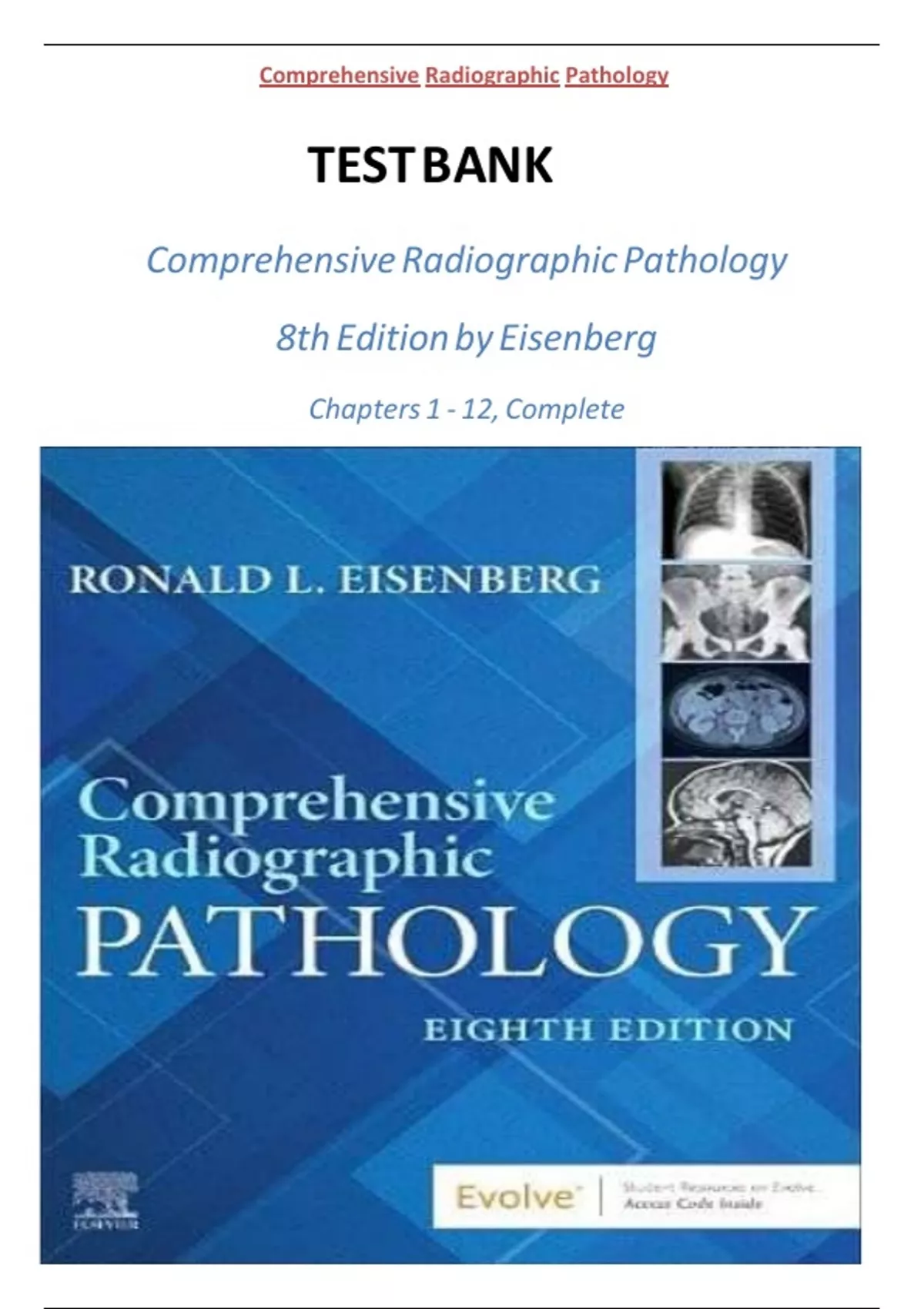 TEST BANK FOR COMPREHENSIVE RADIOGRAPHIC PATHOLOGY 7TH EDITION ...