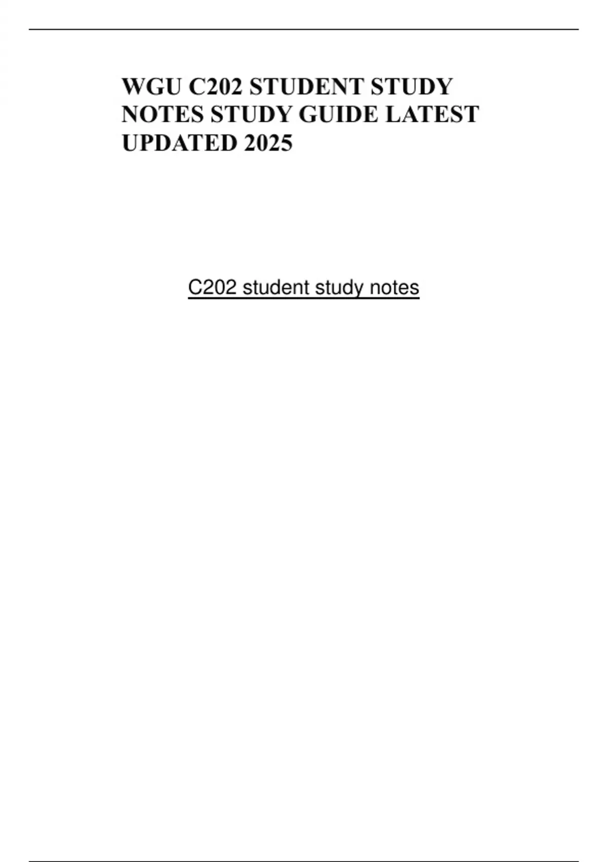 WGU C202 STUDENT STUDY NOTES STUDY GUIDE LATEST UPDATED 2025 - WGU C202 ...