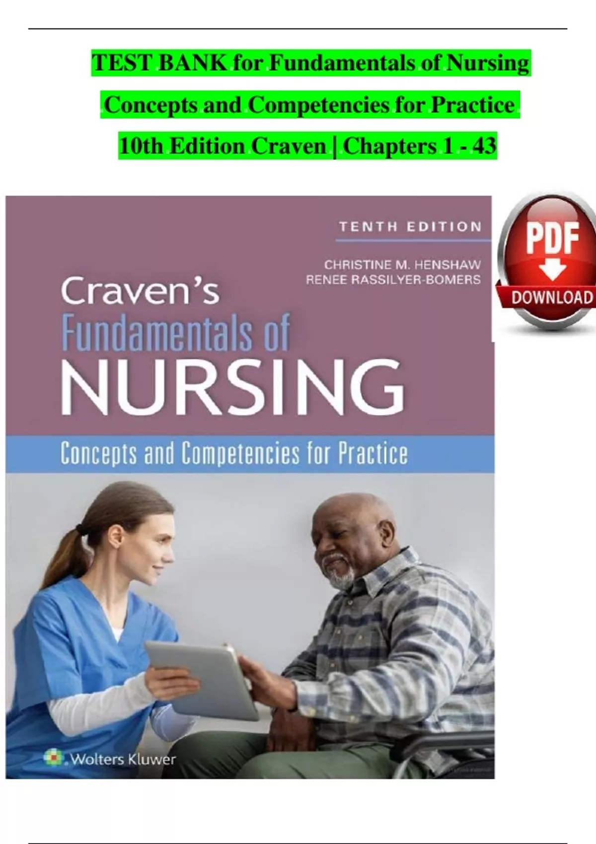 TEST BANK For Craven & Hirnle's Fundamentals of Nursing: Concepts and ...