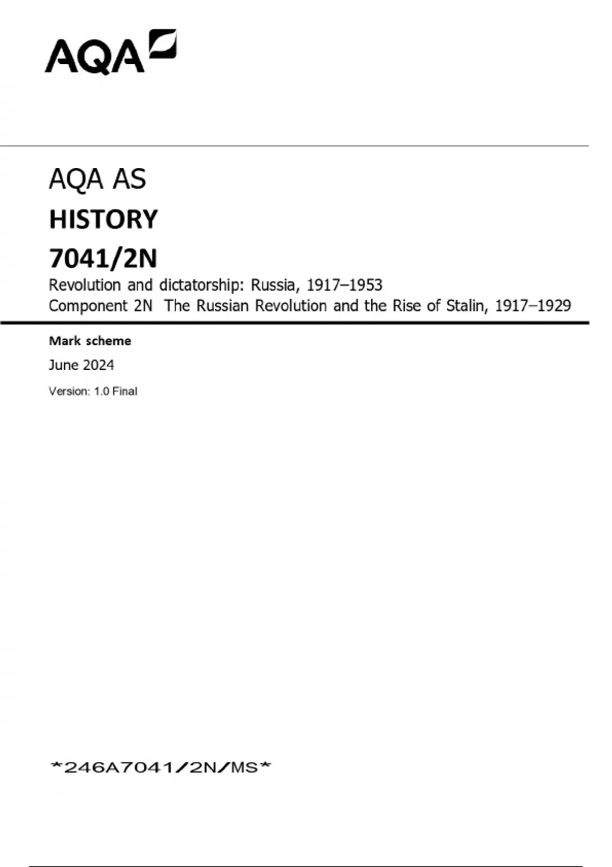 AQA AS HISTORY 7041/2N Revolution and dictatorship: Russia, 1917–1953 Component 2N The Russian ...