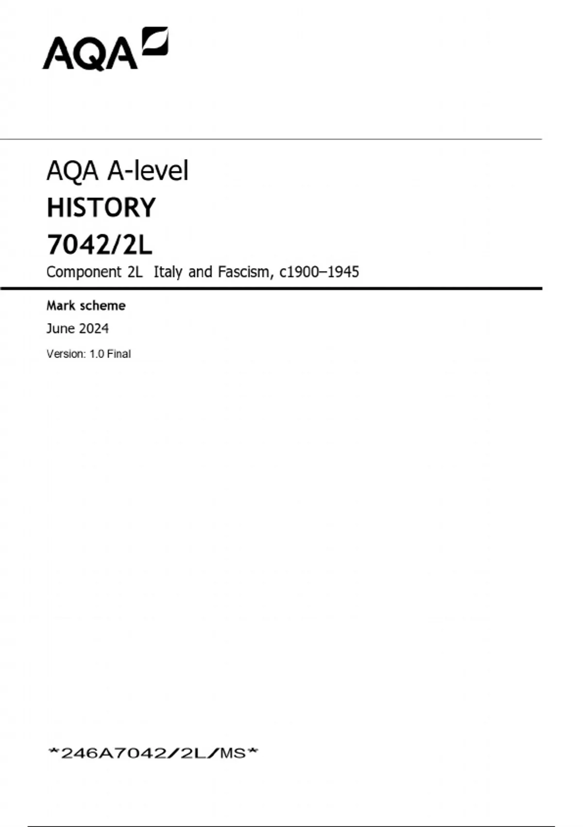 AQA A-level HISTORY 7042/2L Component 2L Italy and Fascism, c1900–1945 ...