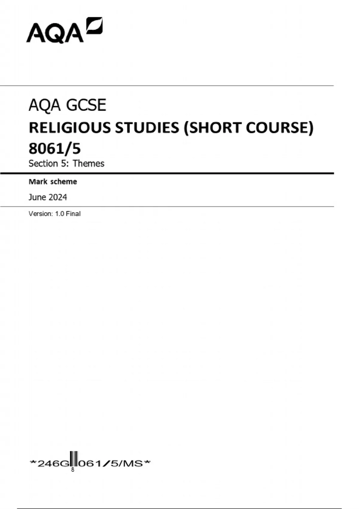 AQA GCSE RELIGIOUS STUDIES (SHORT COURSE) 8061/5 Section 5: Themes Mark ...