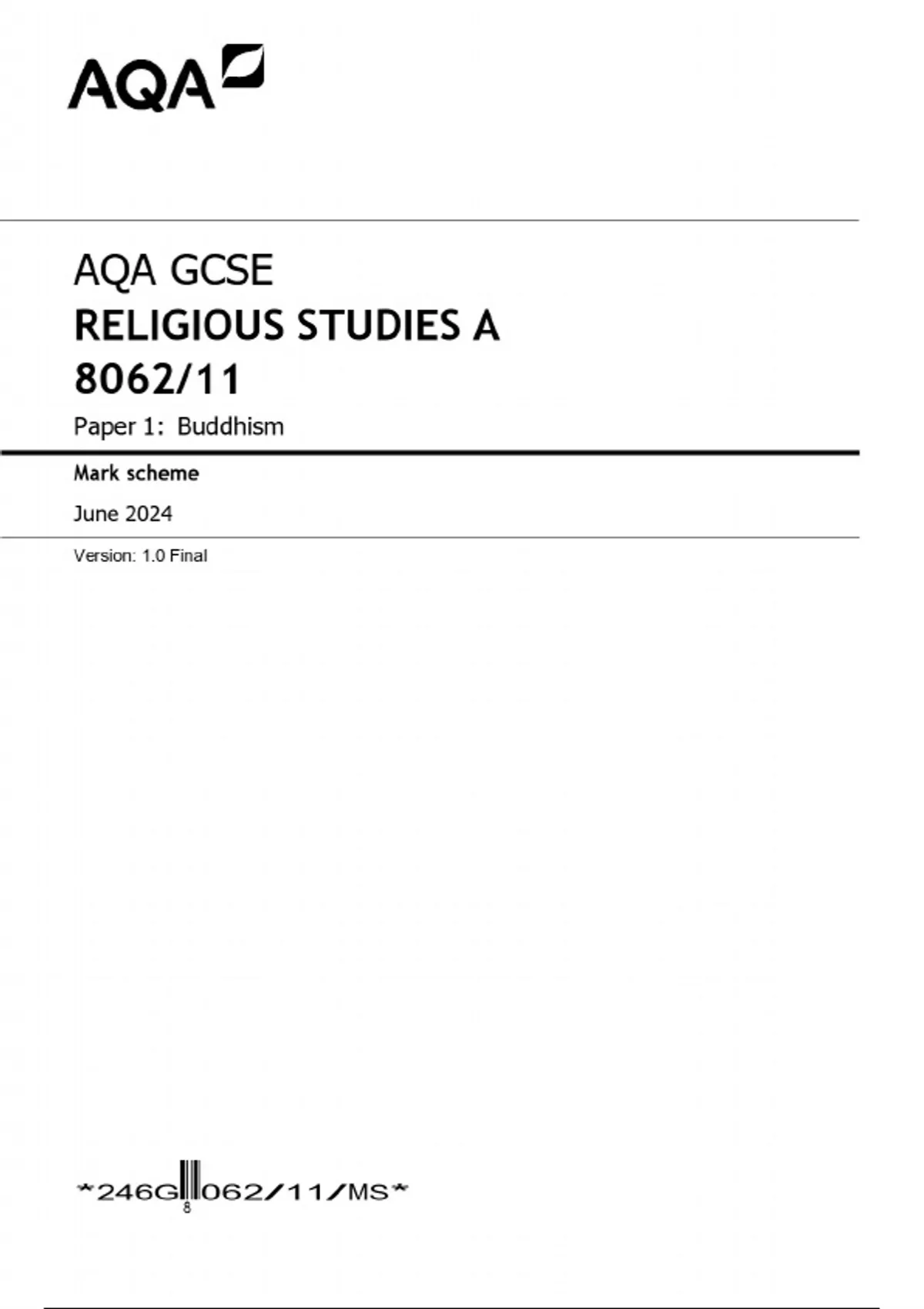 AQA GCSE RELIGIOUS STUDIES A 8062/11 Paper 1: Buddhism Mark scheme June ...