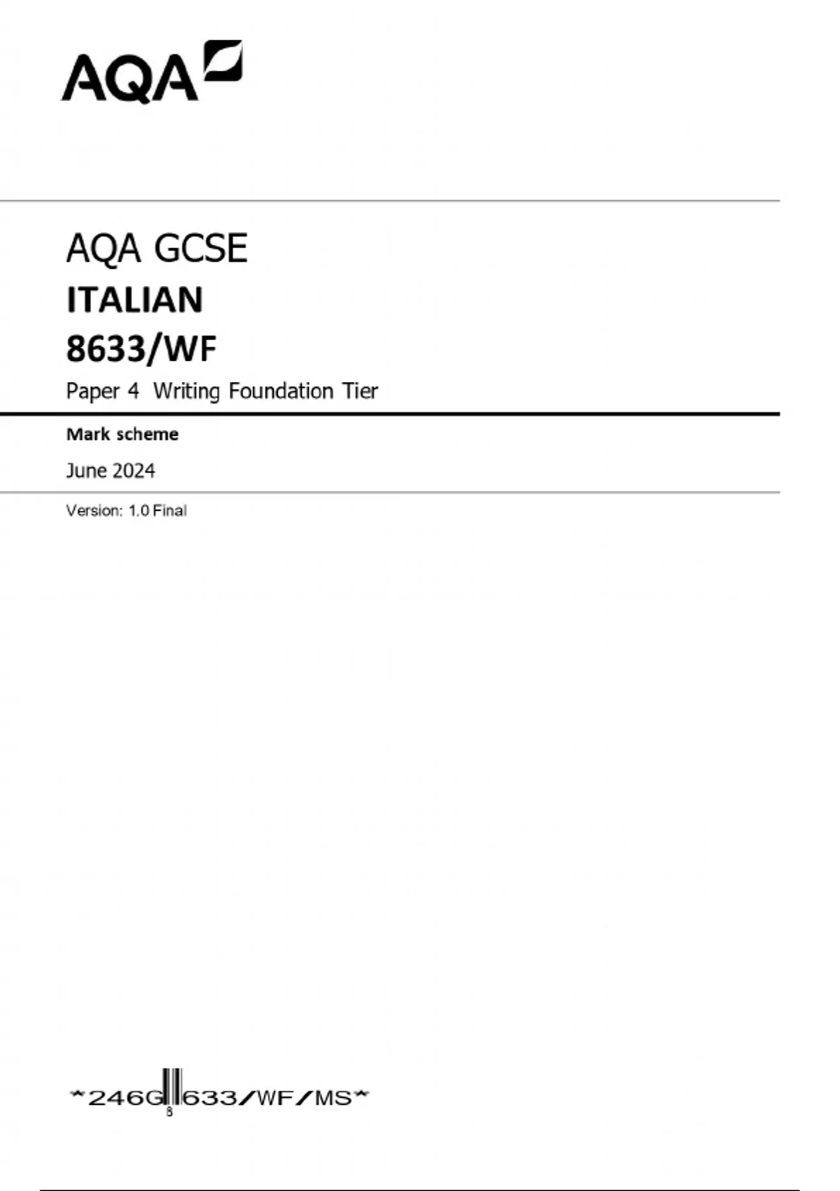 AQA GCSE ITALIAN 8633/WF Paper 4 Writing Foundation Tier Mark scheme ...