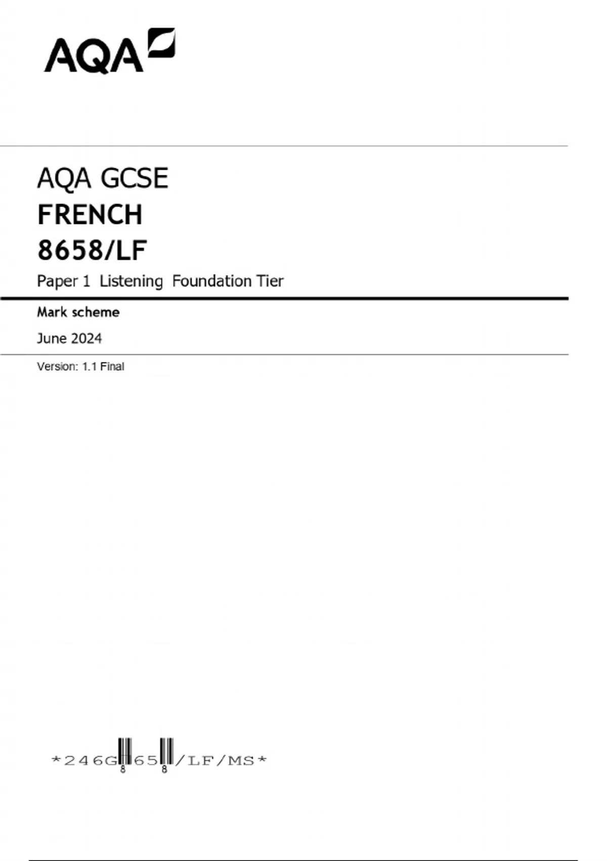 AQA GCSE FRENCH 8658/LF Paper 1 Listening Foundation Tier Mark scheme ...