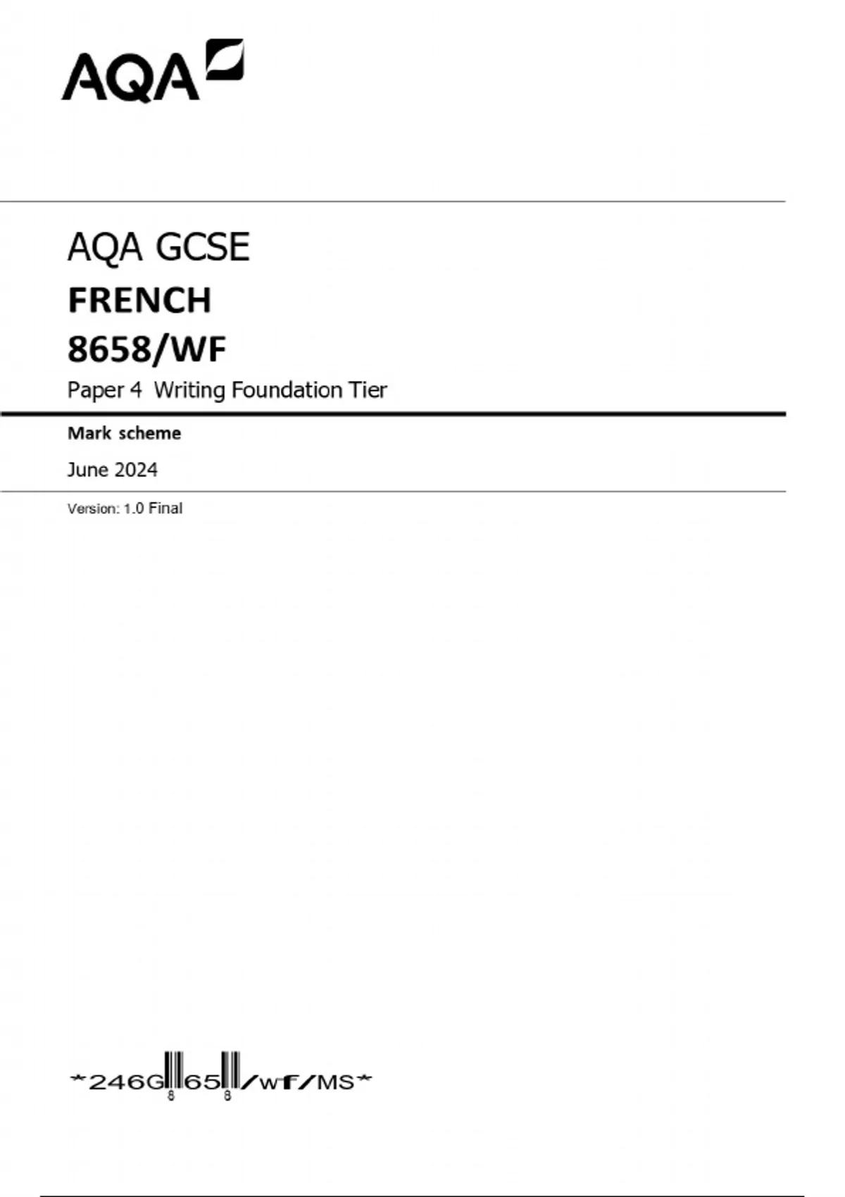 AQA GCSE FRENCH 8658/WF Paper 4 Writing Foundation Tier Mark scheme ...