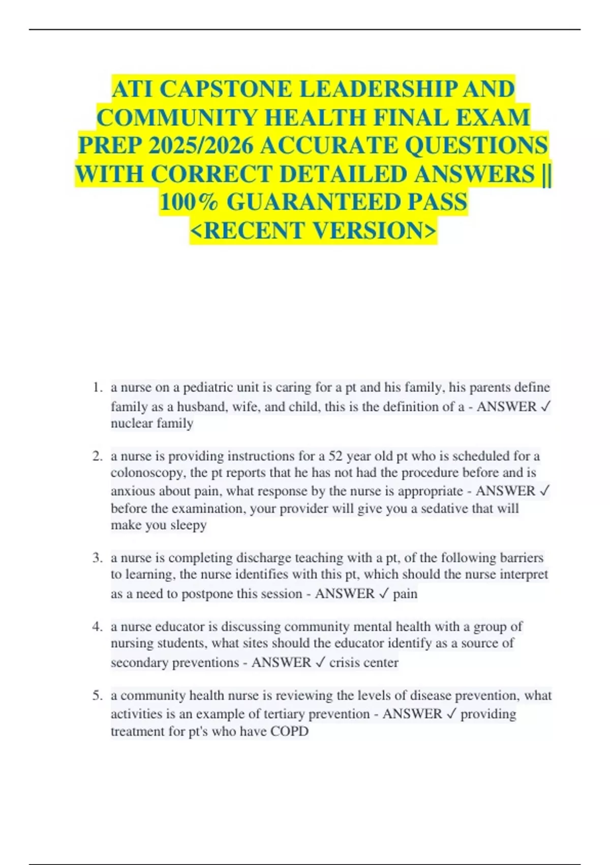 ATI CAPSTONE LEADERSHIP AND COMMUNITY HEALTH FINAL EXAM PREP 2025/2026 ACCURATE QUESTIONS WITH ...