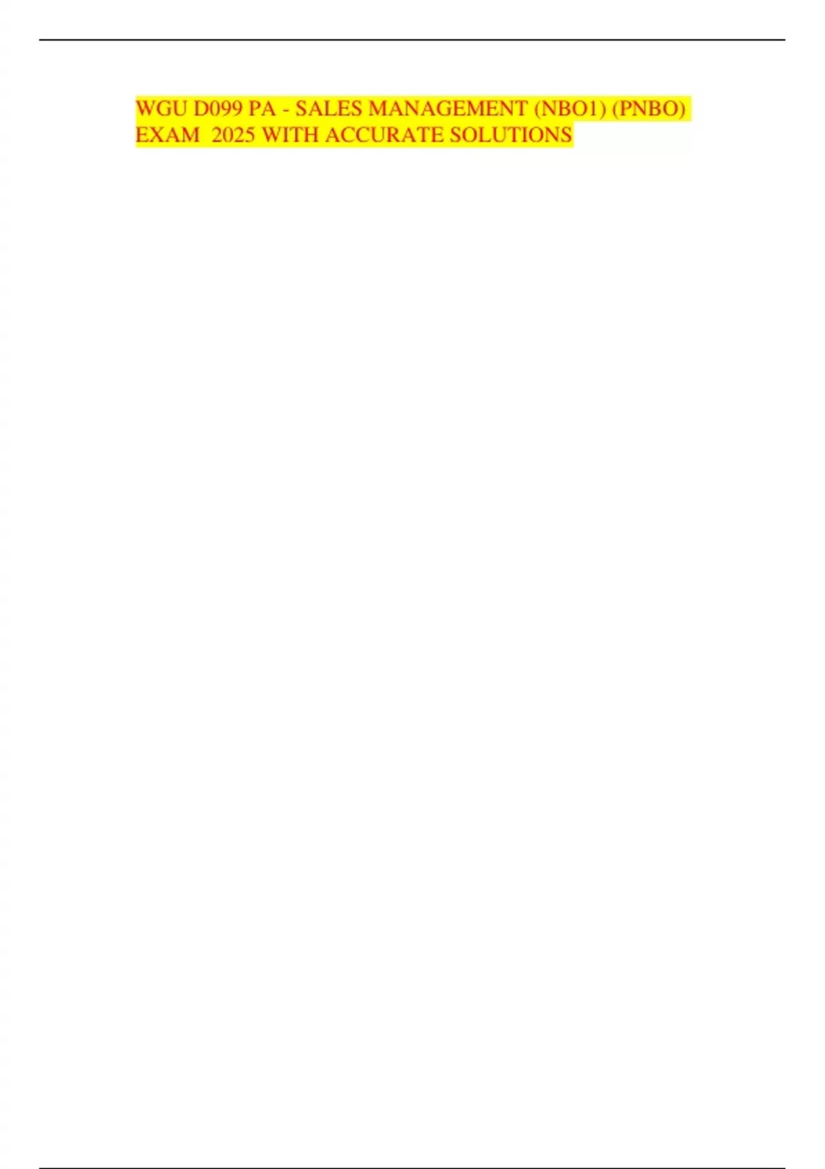 WGU D099 PA - SALES MANAGEMENT (NBO1) (PNBO) EXAM 2025 WITH ACCURATE ...