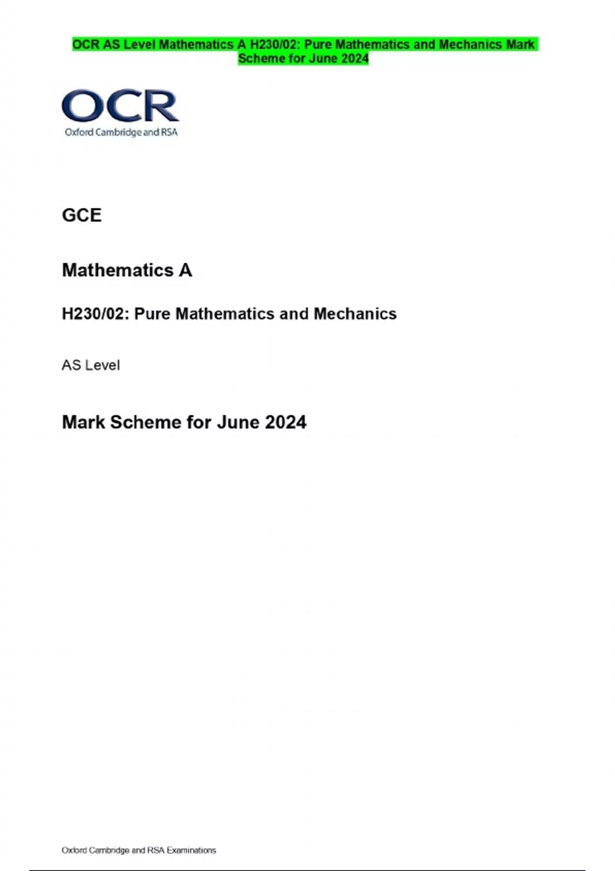 OCR AS Level Mathematics A H230/02: Pure Mathematics and Mechanics Mark Scheme for June 2024 ...